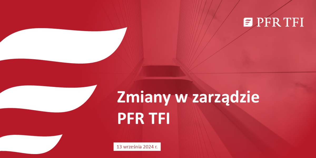 PFR Towarzystwo Funduszy Inwestycyjnych (PFR TFI)